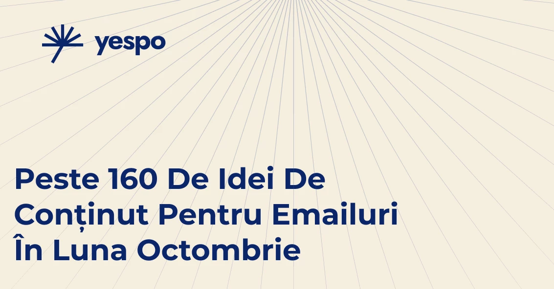 Peste 160 de idei de conținut pentru emailuri în luna octombrie ...