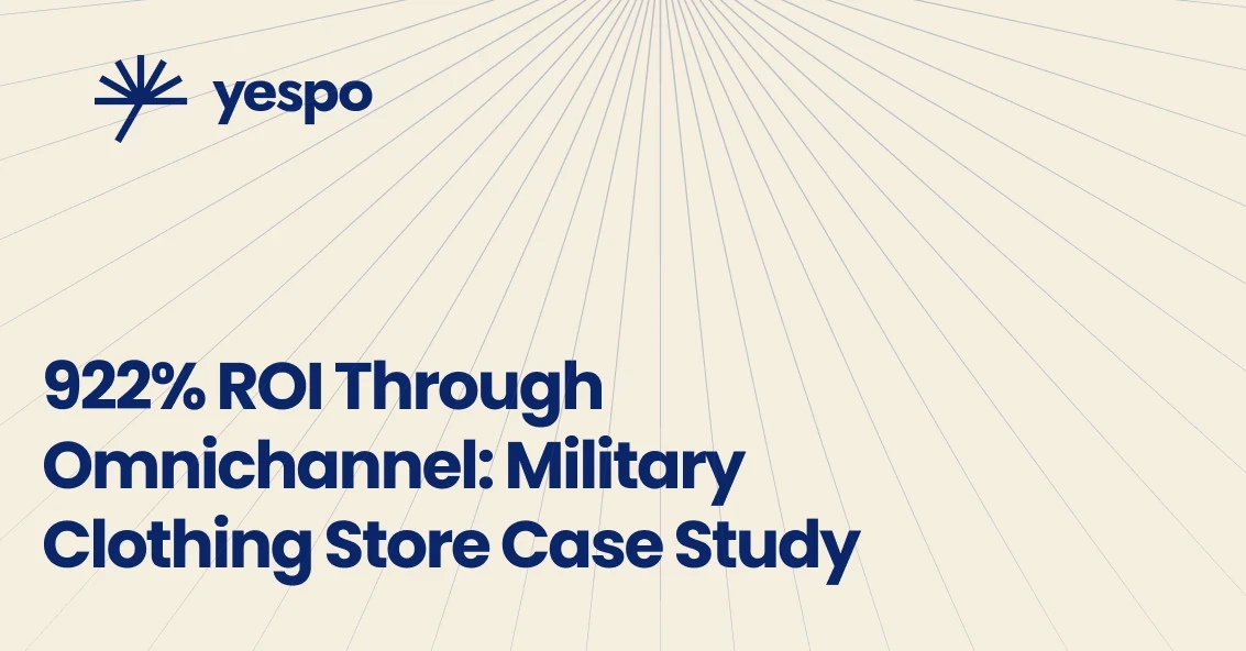 922% ROI through Omnichannel: Military Clothing Store Case Study