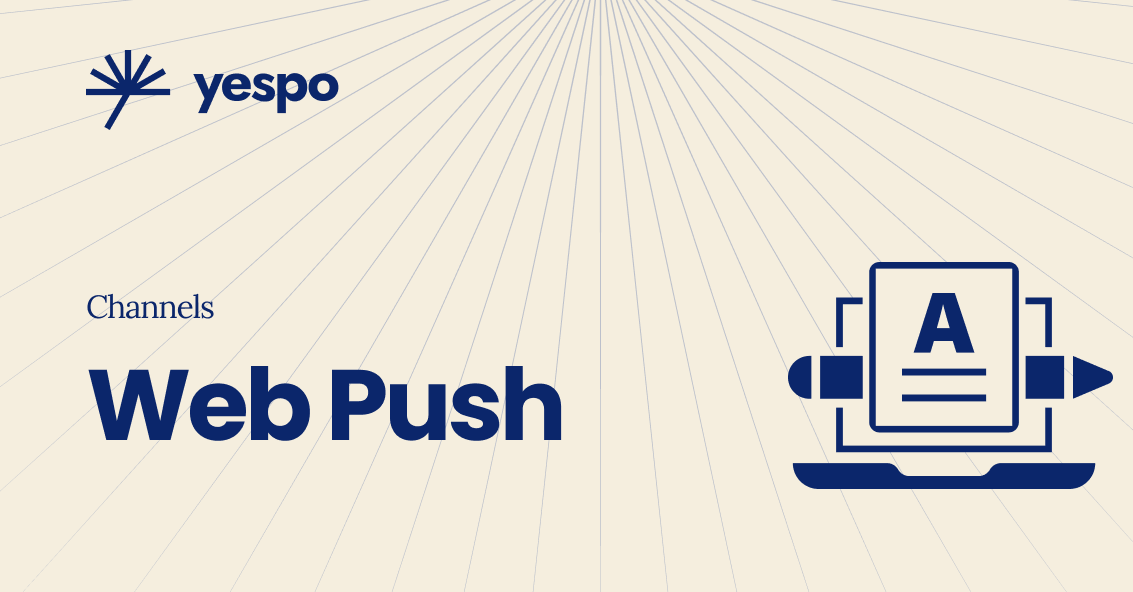 Articles about Web Push Notifications | Yespo Blog