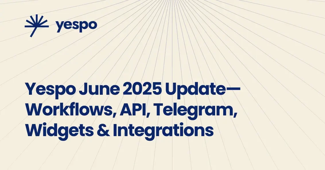 Yespo System Update for June 2025